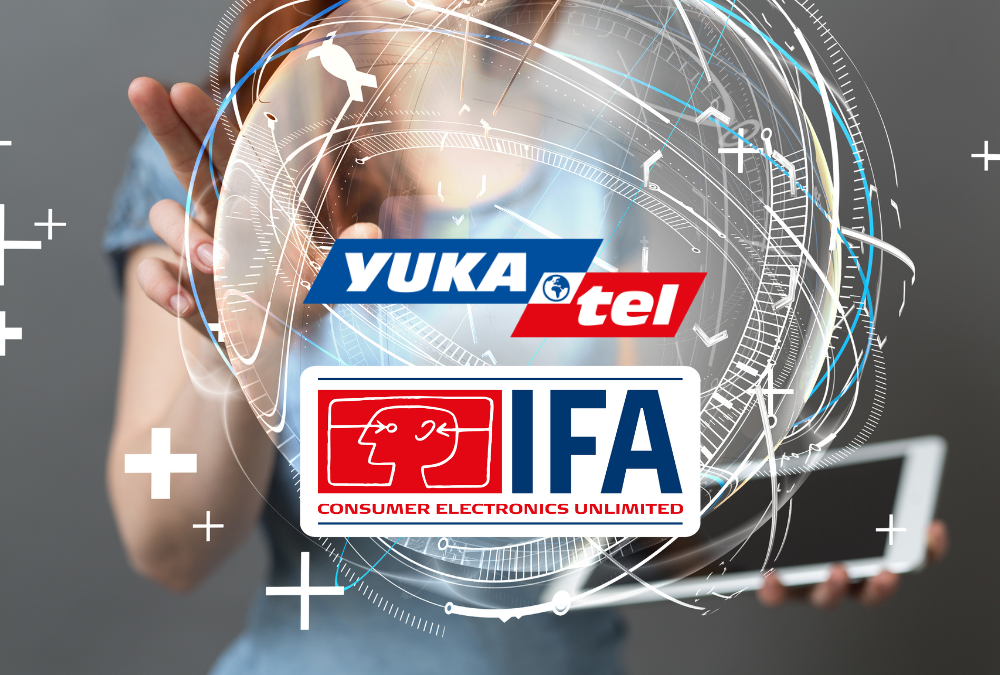 Yukatel auf der IFA 2022 in Berlin – Erstes Feedback und Zahlen ...