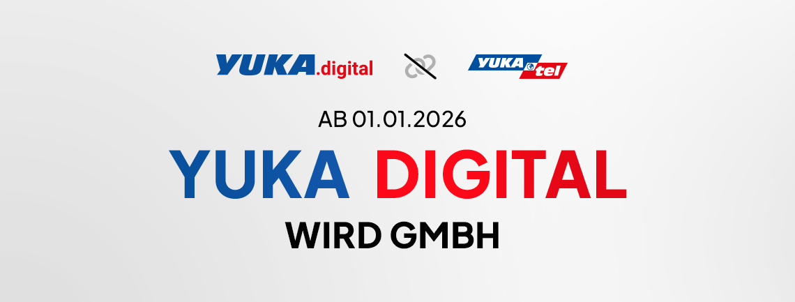 Ab 2026: Yuka Digital GmbH - yuka.digital